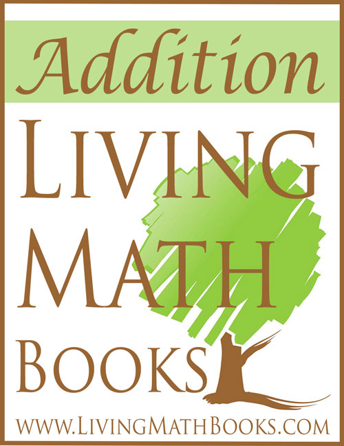 Addition Math Books for Kids | Living Math Books