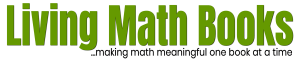 Topics ~ Living Math Books | Living Math Books
